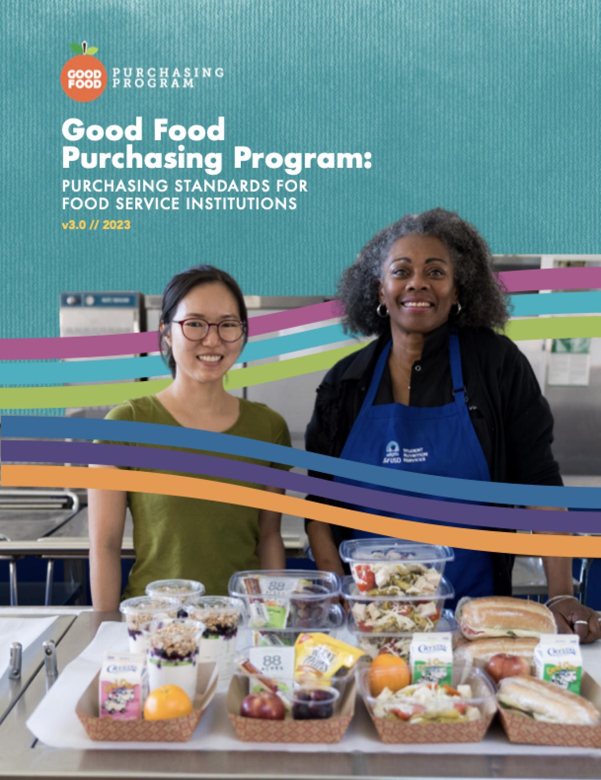 Introducing Good Food Purchasing Program: Purchasing Standards 3.0 ...